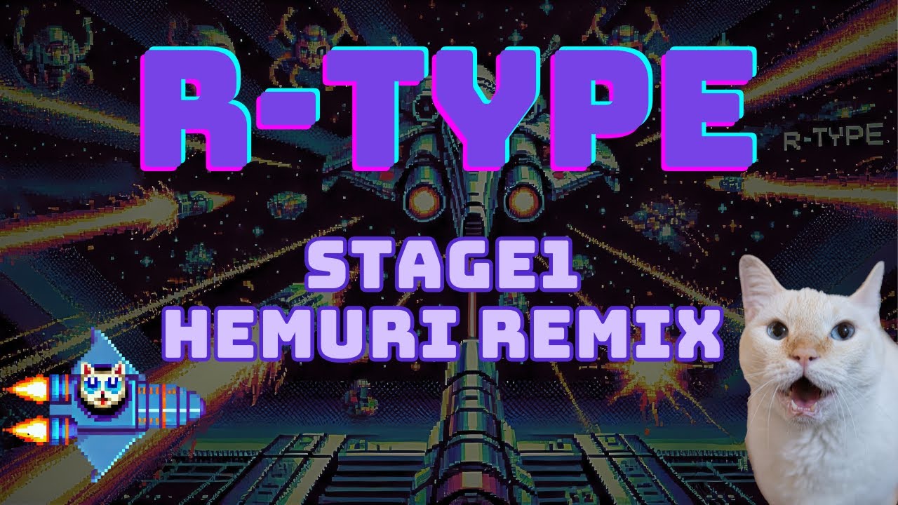 【GAME ARRANGE】R-TYPE Stage1 REMIX by Kenji Arai (HEMURI) is a GAME ...