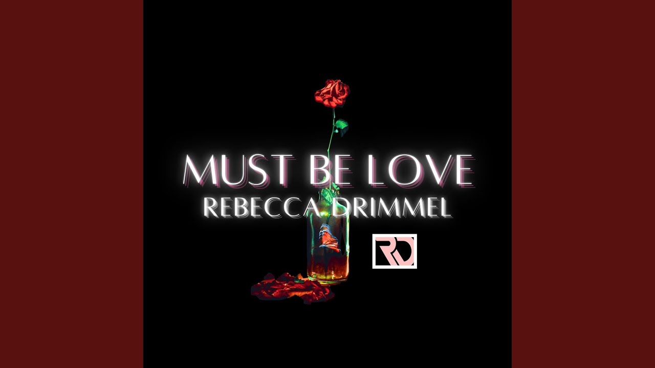 Must Be Love - YouTube