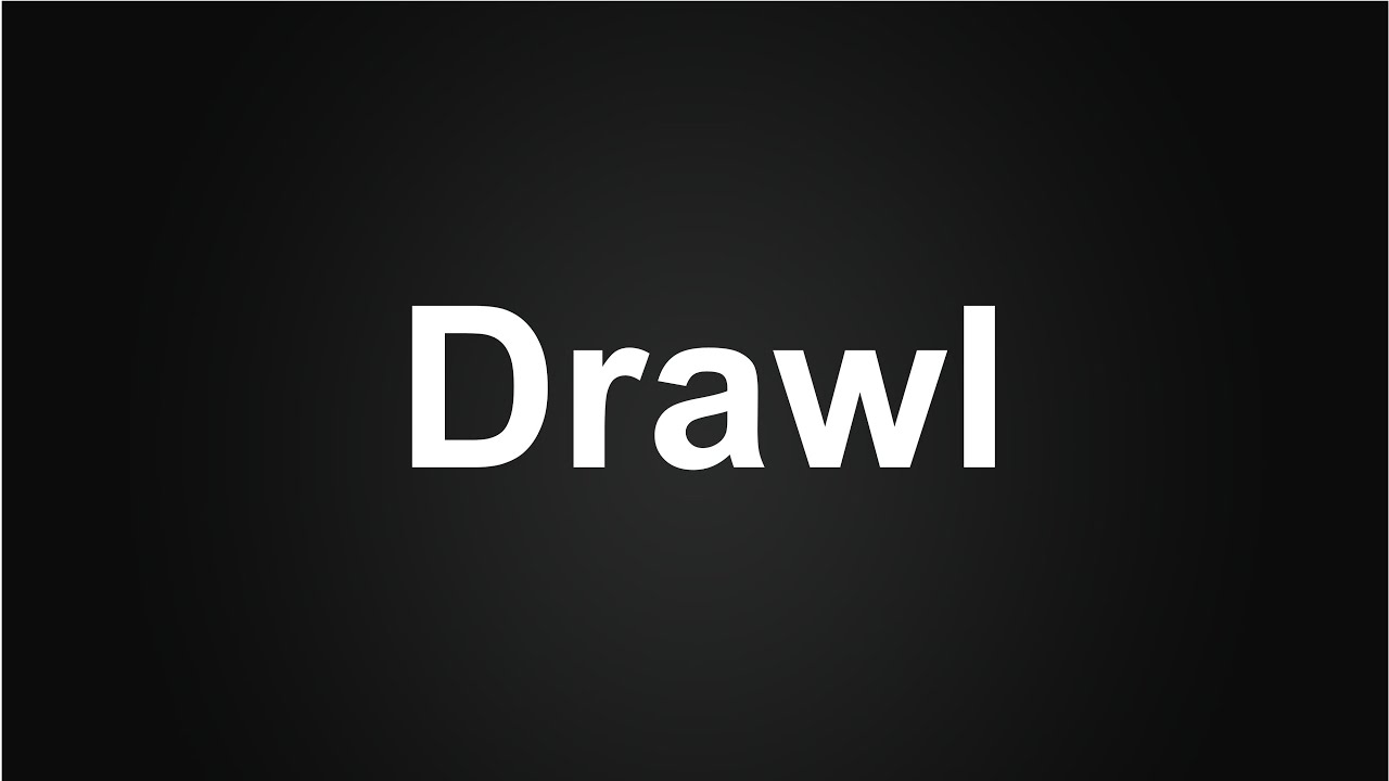 Drawl Meaning in Urdu, How to Drawl English, Drawl Meaning in Hindi ...