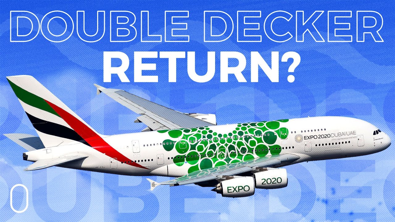 Will We Ever See Another Plane With 2 Passenger Decks? - YouTube