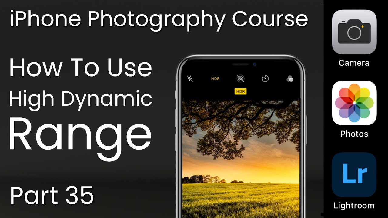How To Use The iPhone HDR Mode To Take High Dynamic Photos - iPhone ...