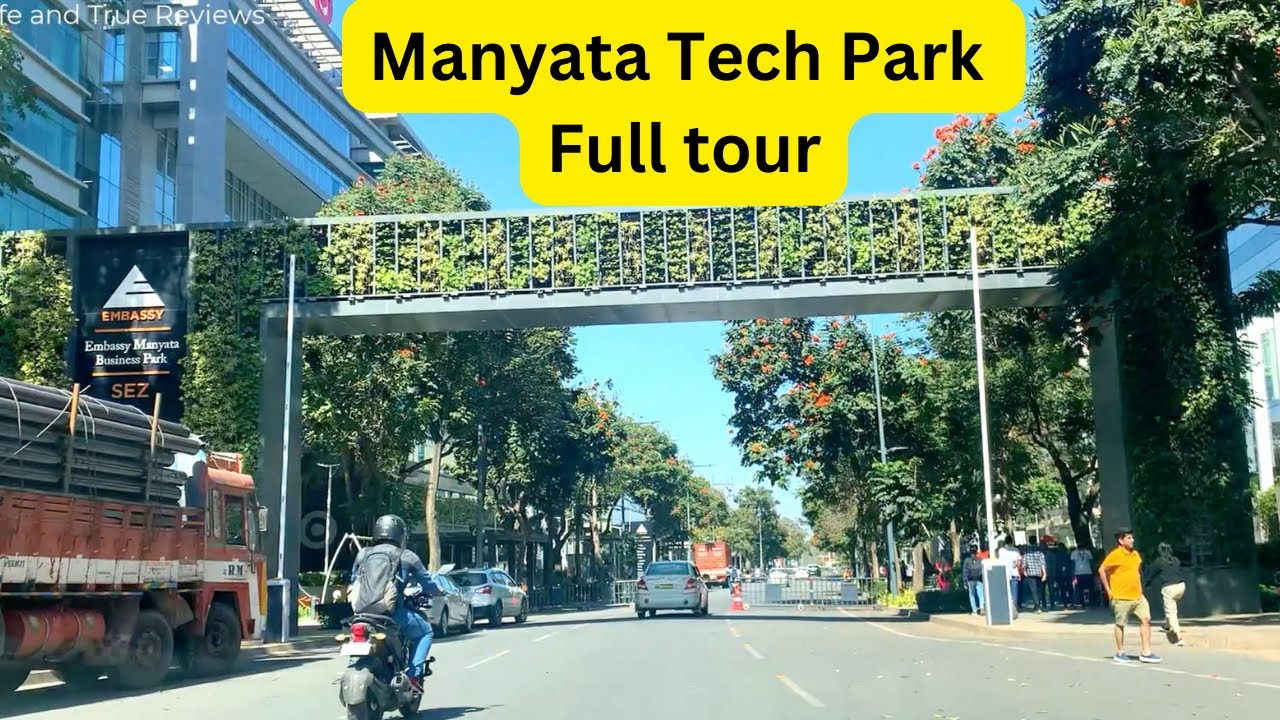 Manyata complete tour| Manyata tech Park|Bengaluru's IT Hub| #signify # ...