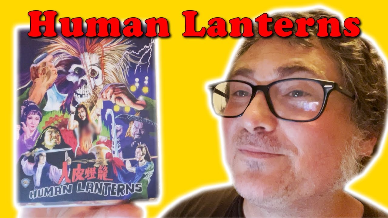 HUMAN LANTERNS 88 Films Blu-ray Review || Over Analyzing a Kung Fu ...