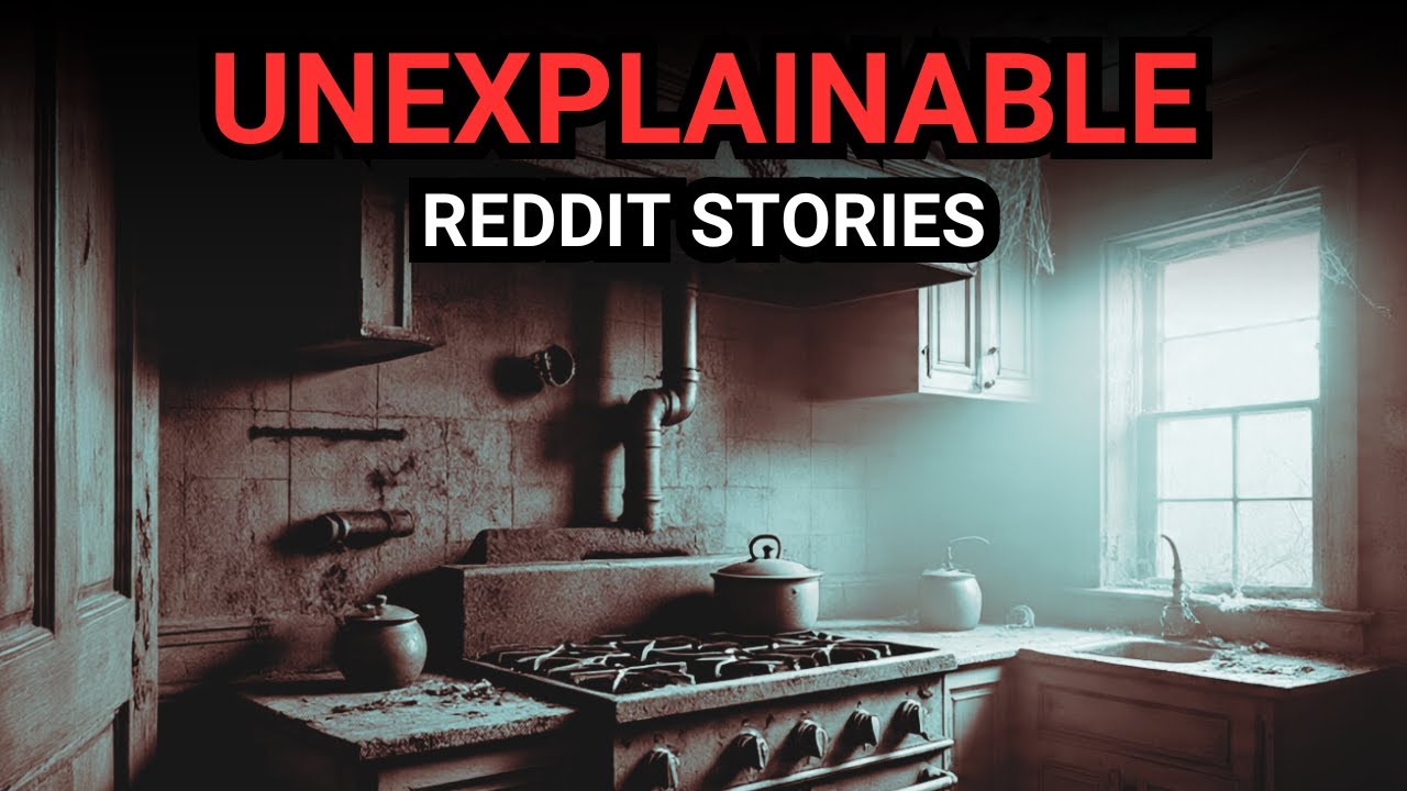 Unexplainable True Scary Reddit Mysteries | Horror Stories - YouTube