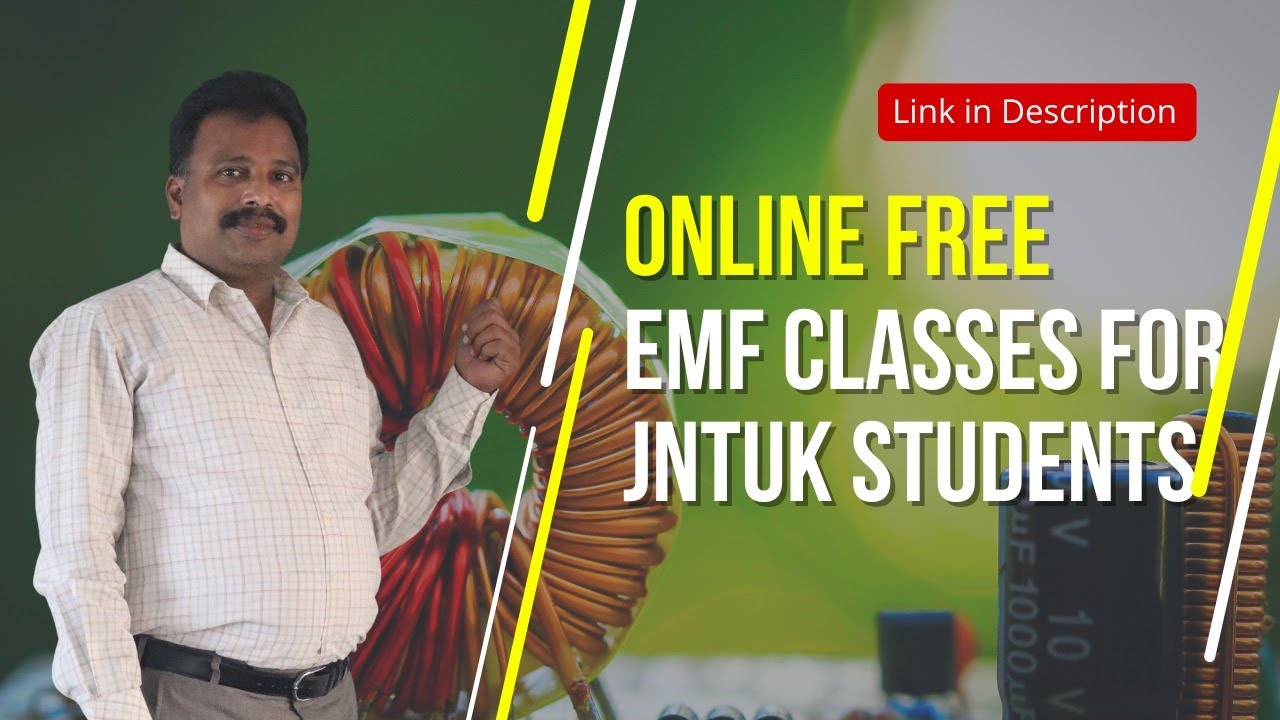 Free EMF Classes for JNTUK Students | By Satyanarayana Sir | a la ...