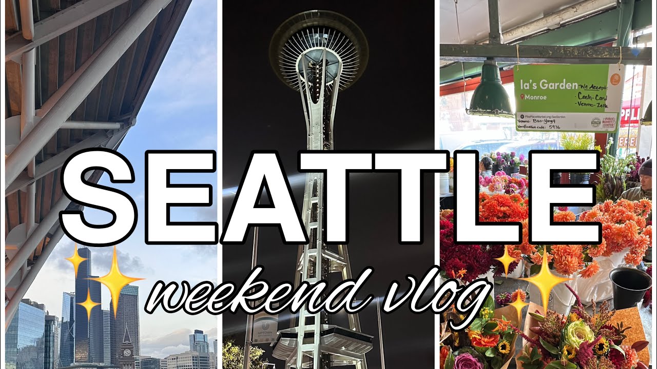 Weekend Trip To Seattle ️ - YouTube