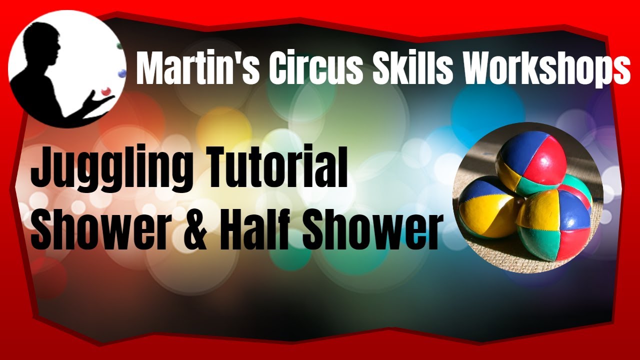 Juggling Tutorial with Slow Mo - Shower and Half Shower #juggling - YouTube