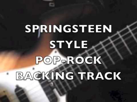 POP-ROCK BACKING TRACK IN B (Bruce Springsteen Style) - YouTube