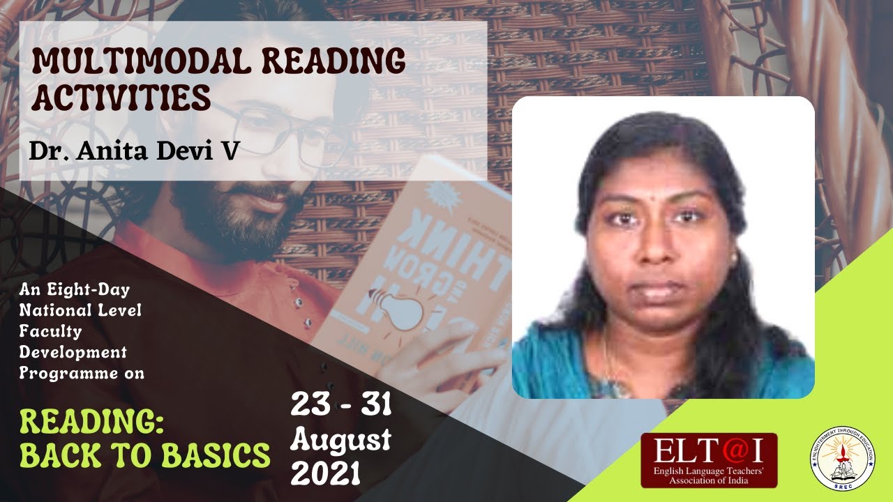 "Multimodal Reading Activities" by Dr. Anitha Devi - ELTAI SREC FDP ...