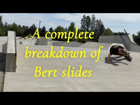 How to Bert Slide: a definitive guide - YouTube