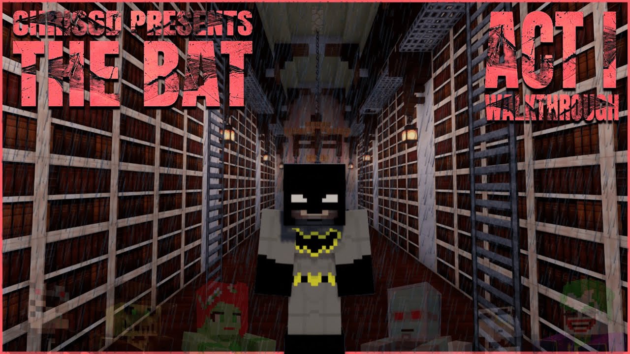 THE BAT – Minecraft Batman Map Official Walkthrough (Act I) - YouTube