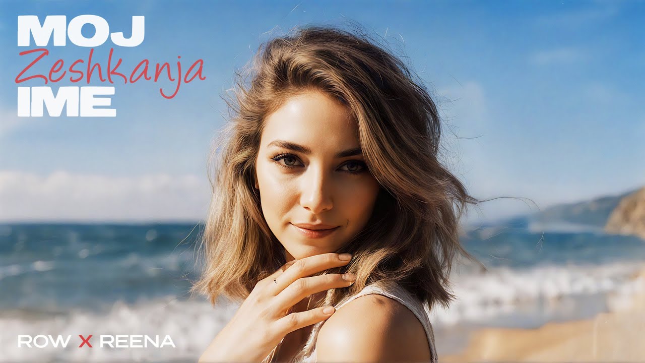 ROW Ft. Reena - Moj Zeshkanja Ime - YouTube