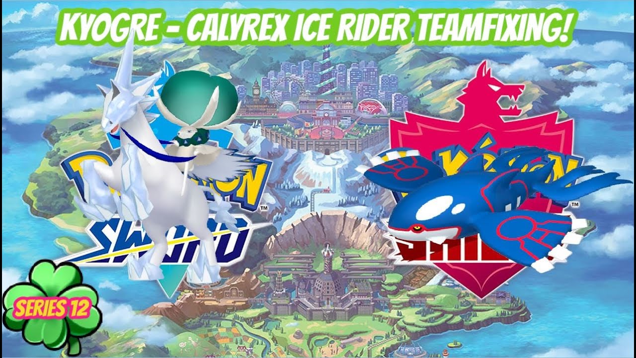 Series 12 Kyogre - Calyrex Ice Rider Team Fixing! | VGC 2022 | Pokemon ...