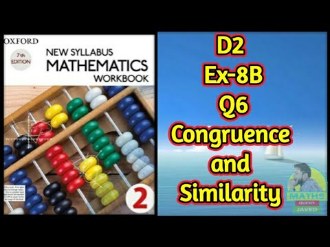 Q6 || Ex-8B || D2 || Congruence and Similarity || - YouTube