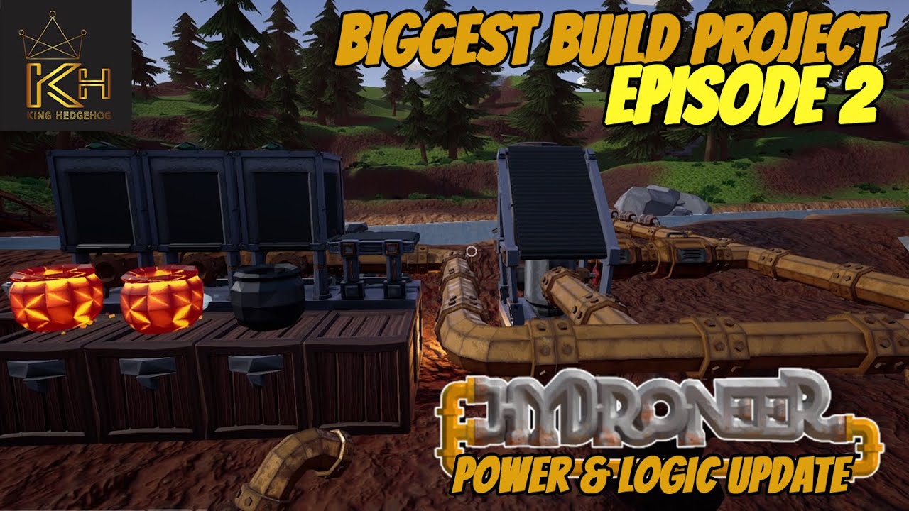 Hydroneer | Biggest Build Project | Making it work | Ep. 2 - YouTube