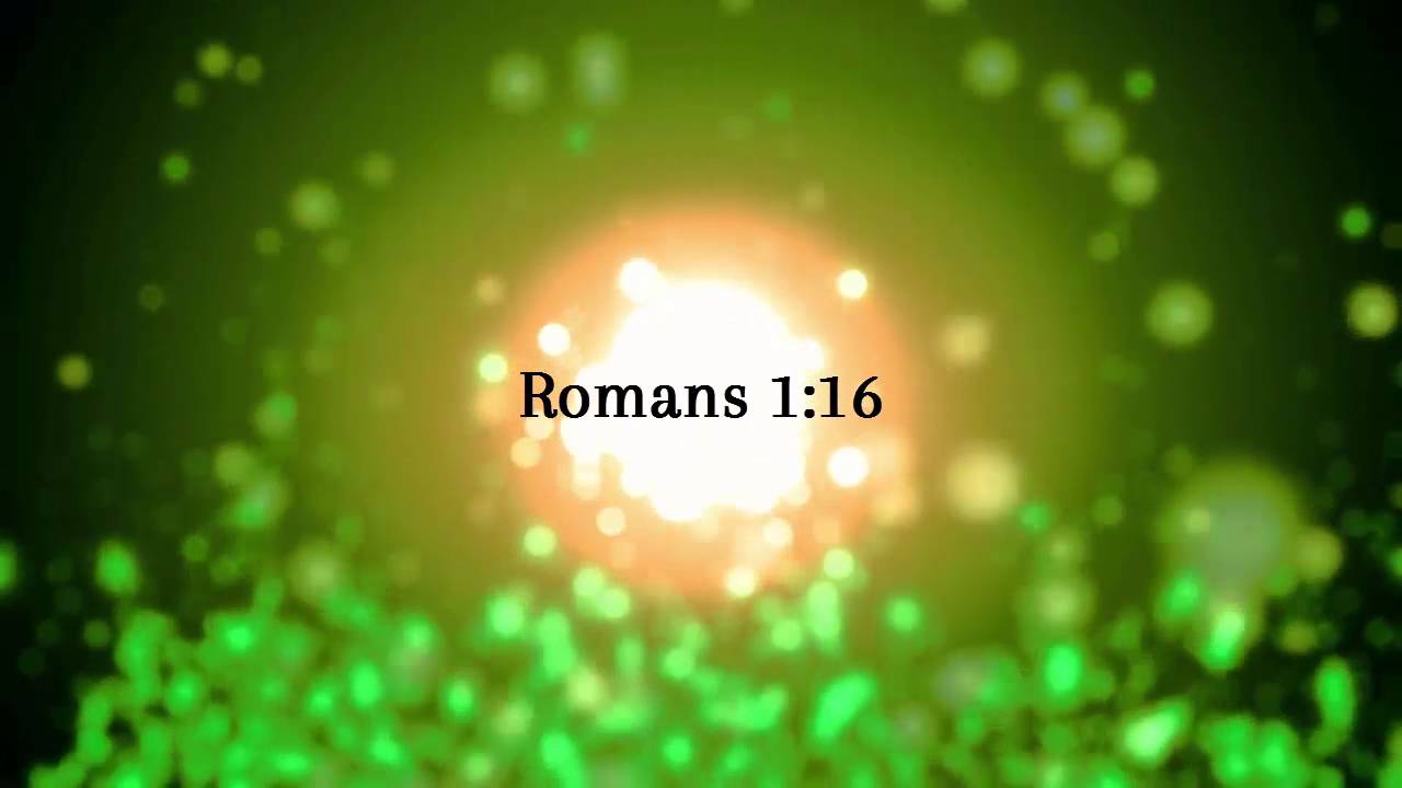 Romans 1:16 | Scripture Memory Verse Songs Christian Bible - YouTube