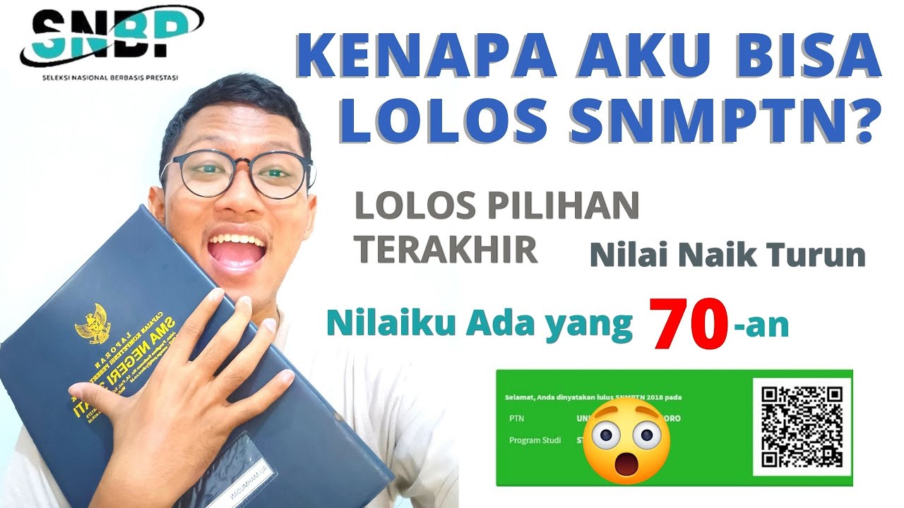 LOLOS SNBP?? ANALISA LOLOS SNMPTN - YouTube