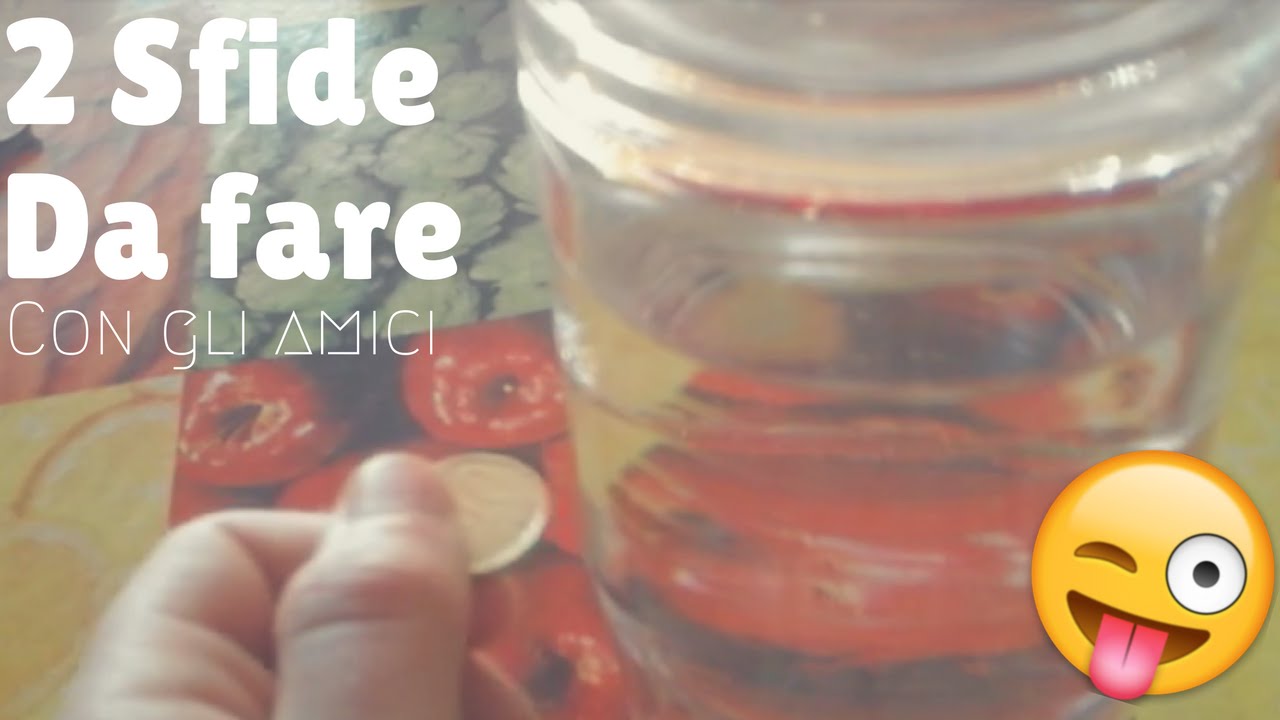 2 sfide da fare con gli amici - YouTube