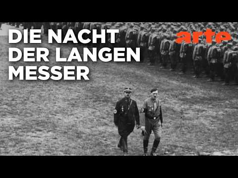 Durch Mord zur absoluten Macht - Hitler dezimiert die SA | Doku HD Reupload | ARTE