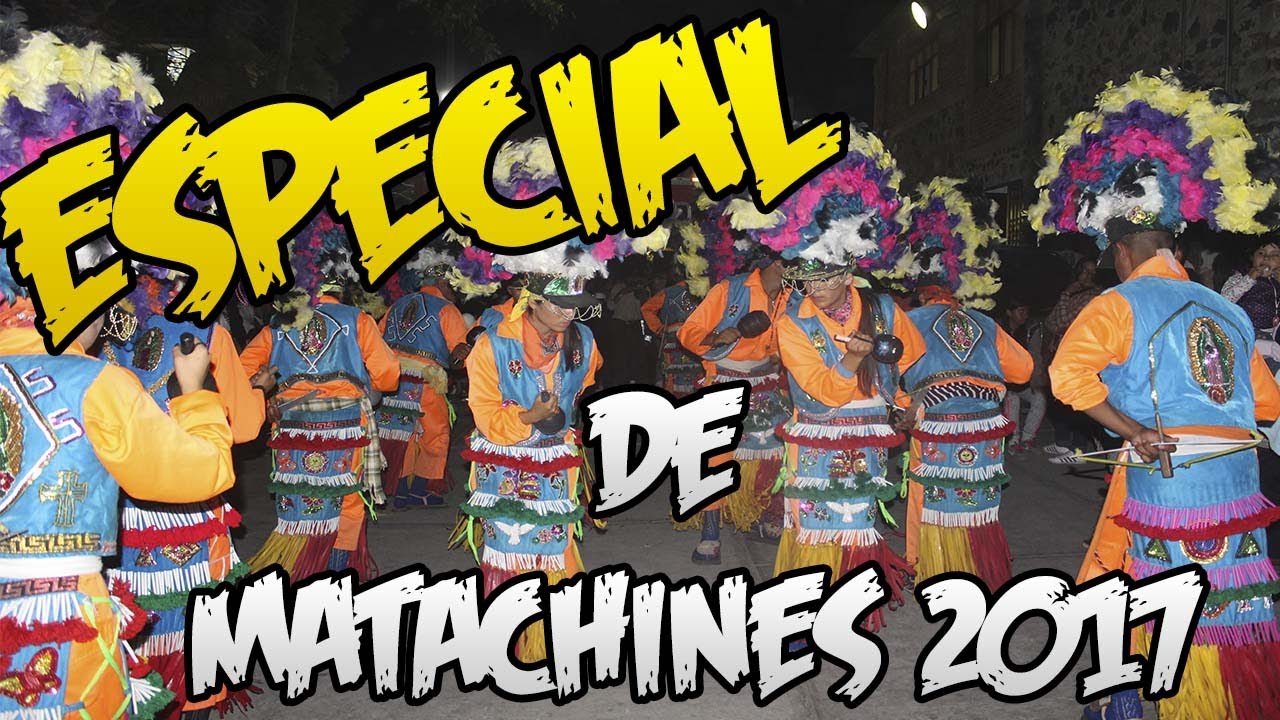 DANZA DE MATLACHINES DE TOLOSA PINOS ZACATECAS EN IXTAPALUCA MAYO 2017 ...