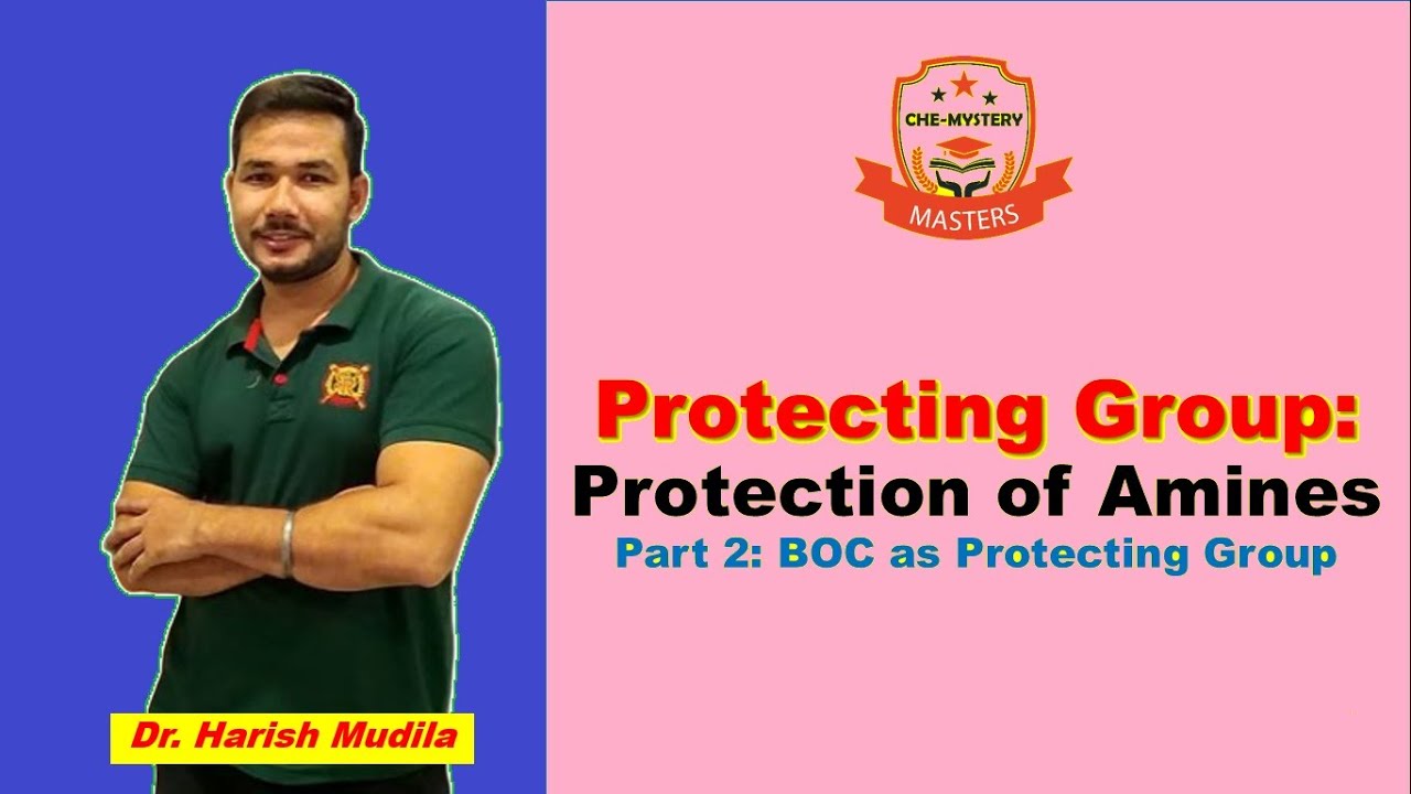 Protection of Amine Part:2 || Protecting Group || In Hindi || - YouTube