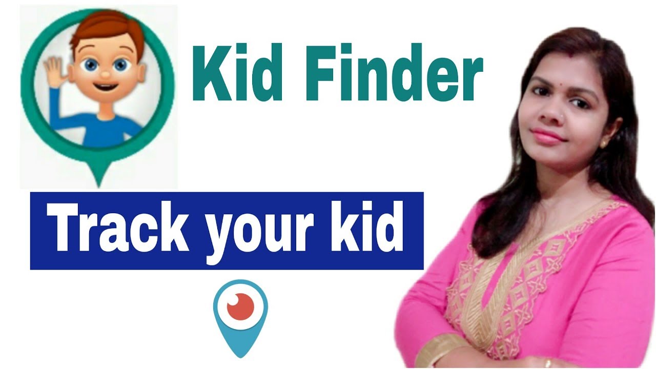 Kid Finder - GPS Tracking for kids and family। बड़े हो रहे बच्चों पर ...