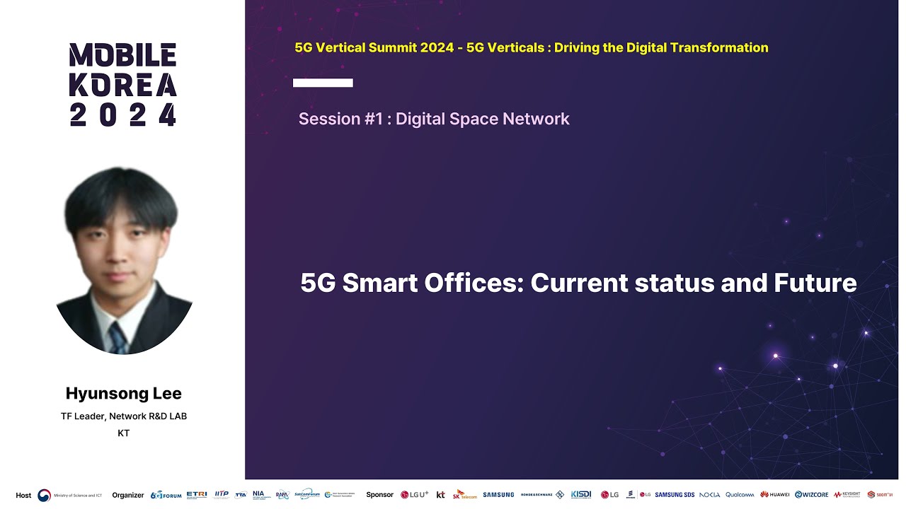 [5G Vertical Summit] 5G Smart Offices: Current status and Future - YouTube