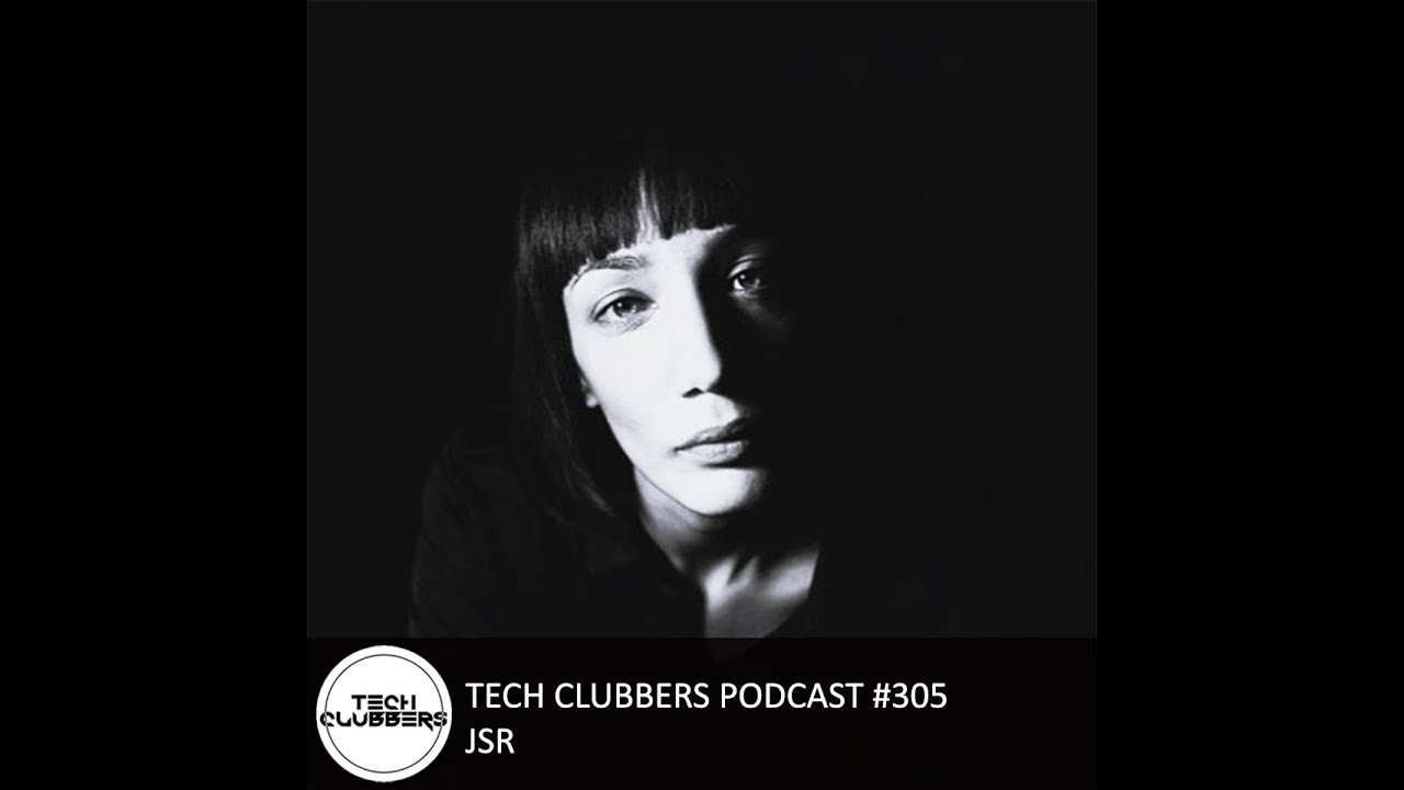 JSR - Tech Clubbers Podcast #305 - YouTube