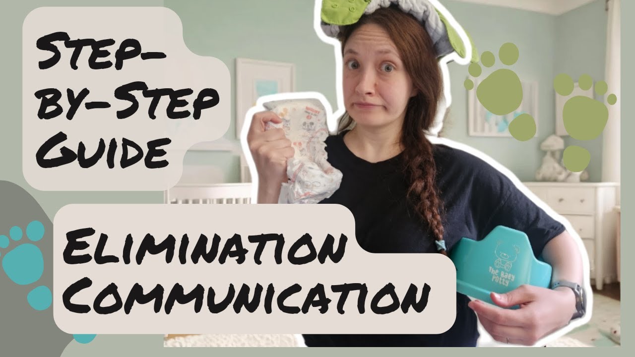 How to Start Elimination Communication (EC) with Your Baby Step-by-Step ...