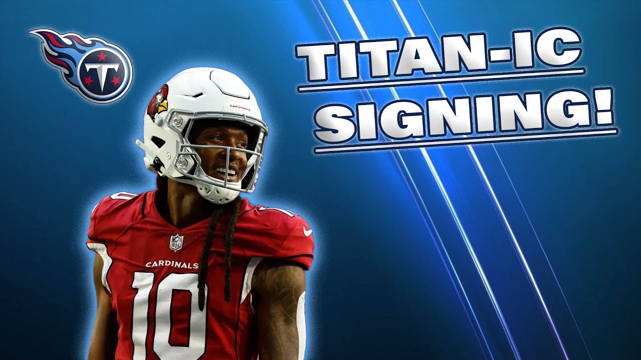 DeAndre Hopkins Is A Tennessee Titan - YouTube