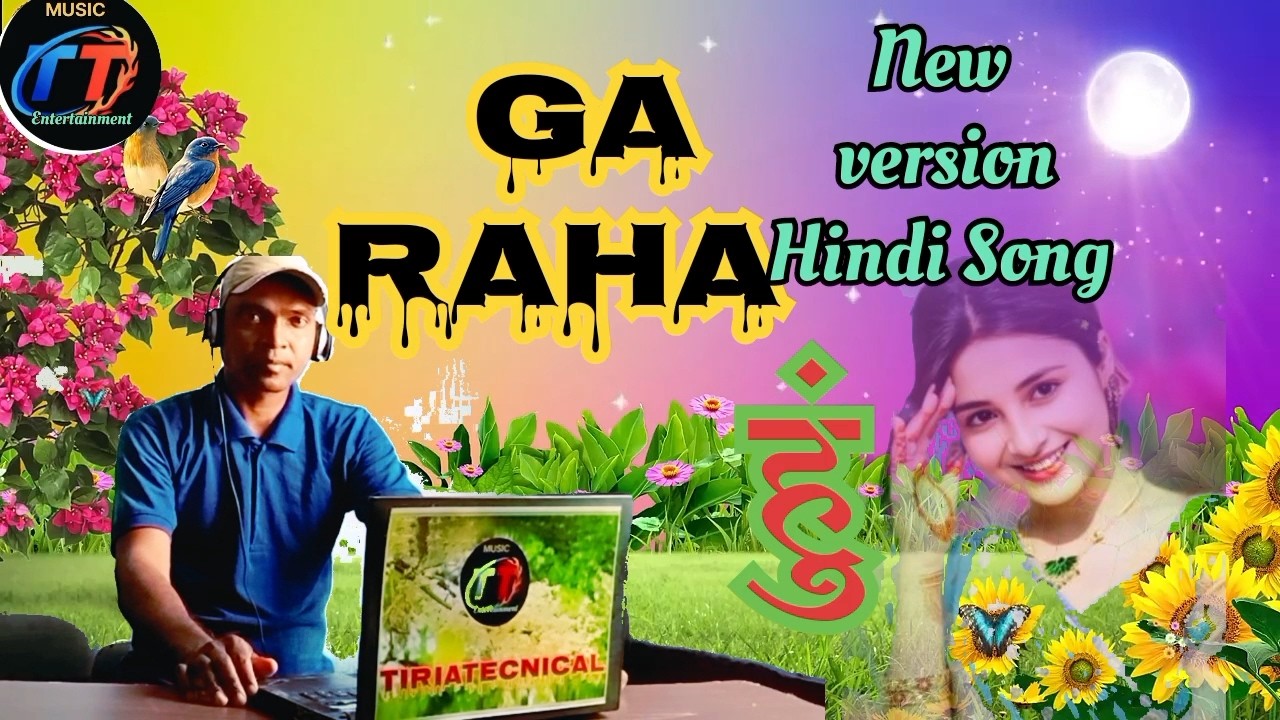Ga Raha hun Hindi Song|Romantic Hindi Song|New version Hindi song|Viral ...