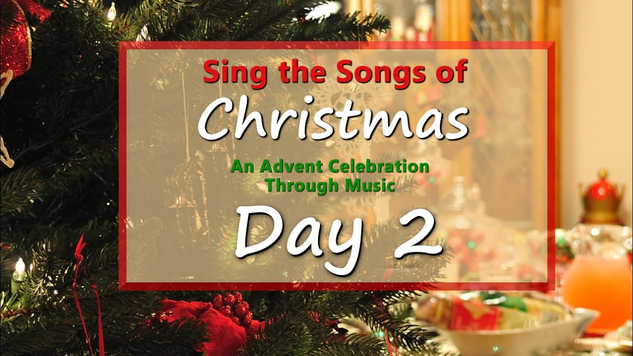 Blessed Christmas Songs (orchestrated accompaniment track for DAY 2 ...