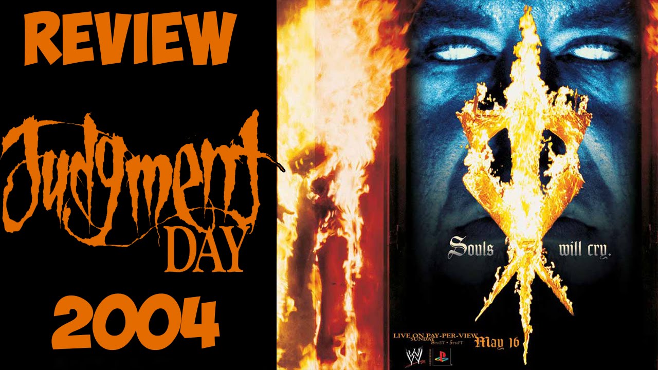 Review : Judgment Day 2004 - YouTube
