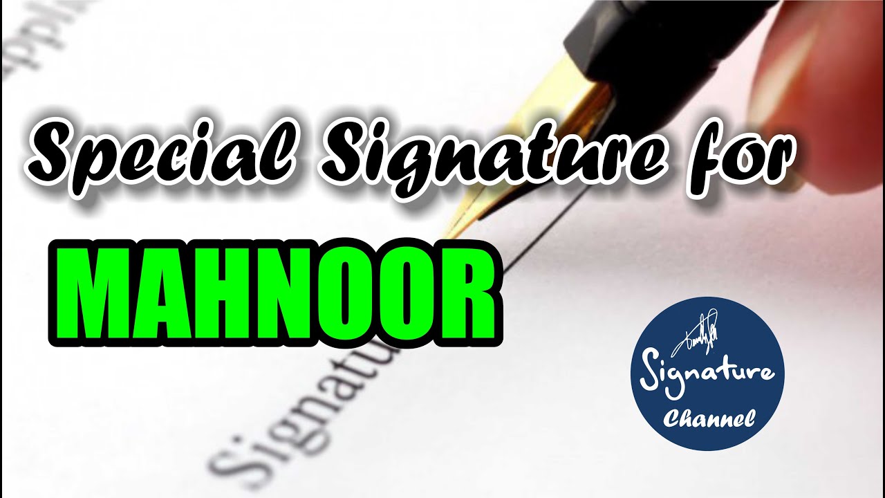 Signature start from M | Special Sign for Mahnoor | Signature Channel ...