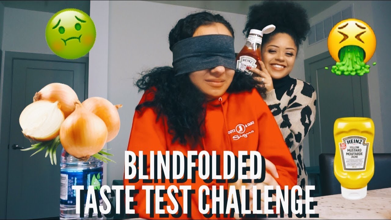 BLINDFOLDED TASTE TEST CHALLENGE | FAIL | HILARIOUS - YouTube