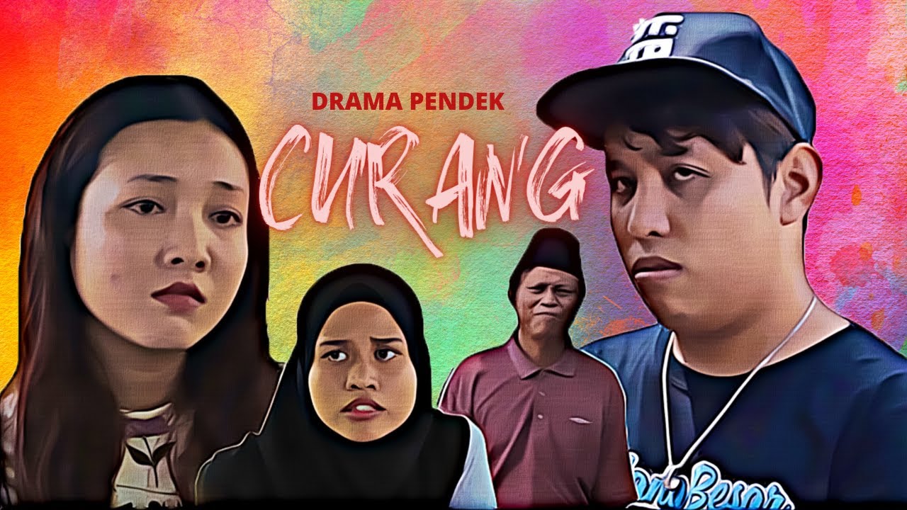 Drama Pendek: "CURANG" (Dramatis Studio) - YouTube