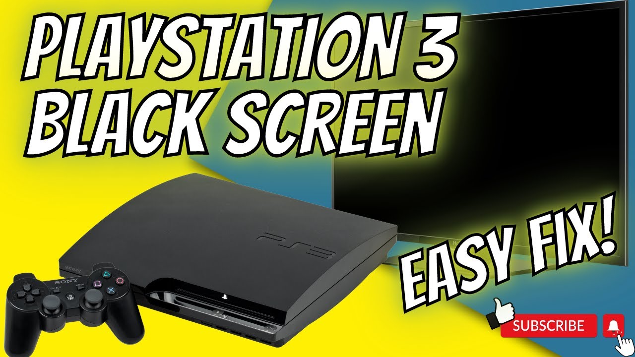 PLAYSTATION 3 BLACK SCREEN || EASY FIX! (May 2025) - YouTube
