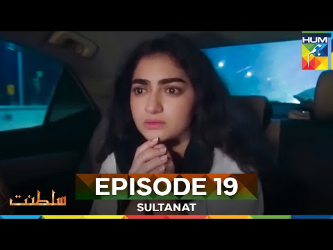 Sultanat Episode 19