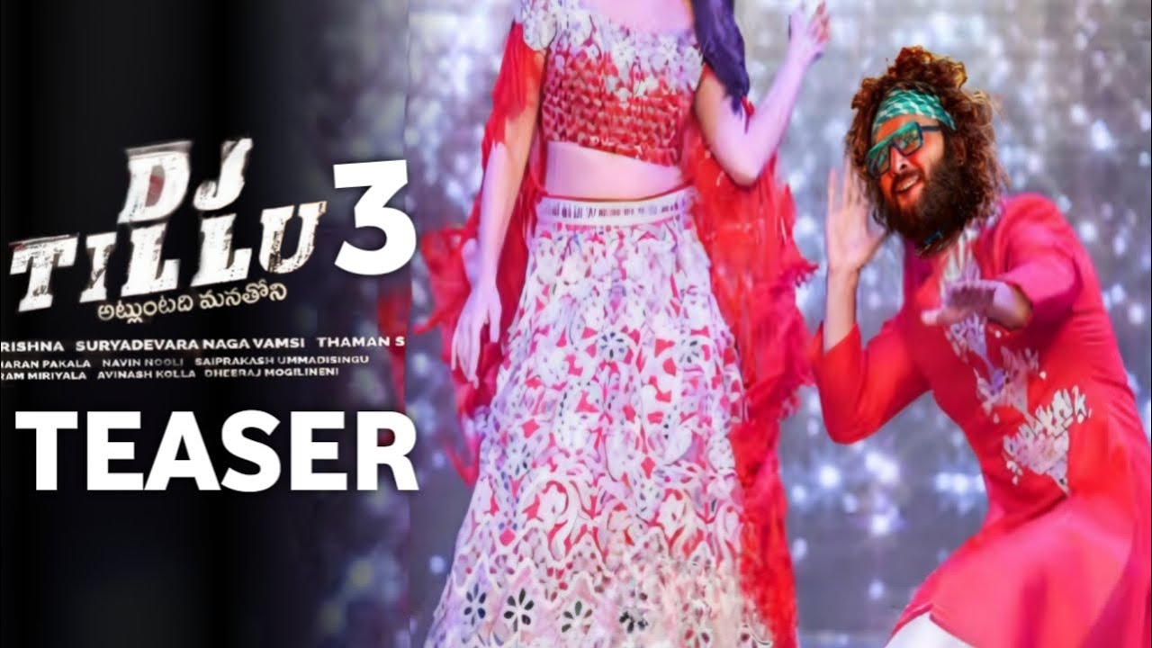 DJ Tillu 3 - Siddu Jonnala Gadda Intro Teaser | Ram Miryala ,Thaman,Poojaa Hegde | Tillu Cube ...