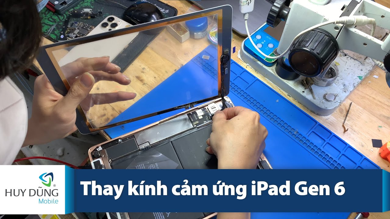 Quy trình thay kính cảm ứng iPad Gen 6 | Huy Dũng Mobile - YouTube