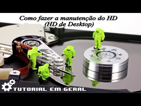 Como fazer a manutenção do Hd para evitar travas ou problema de ...