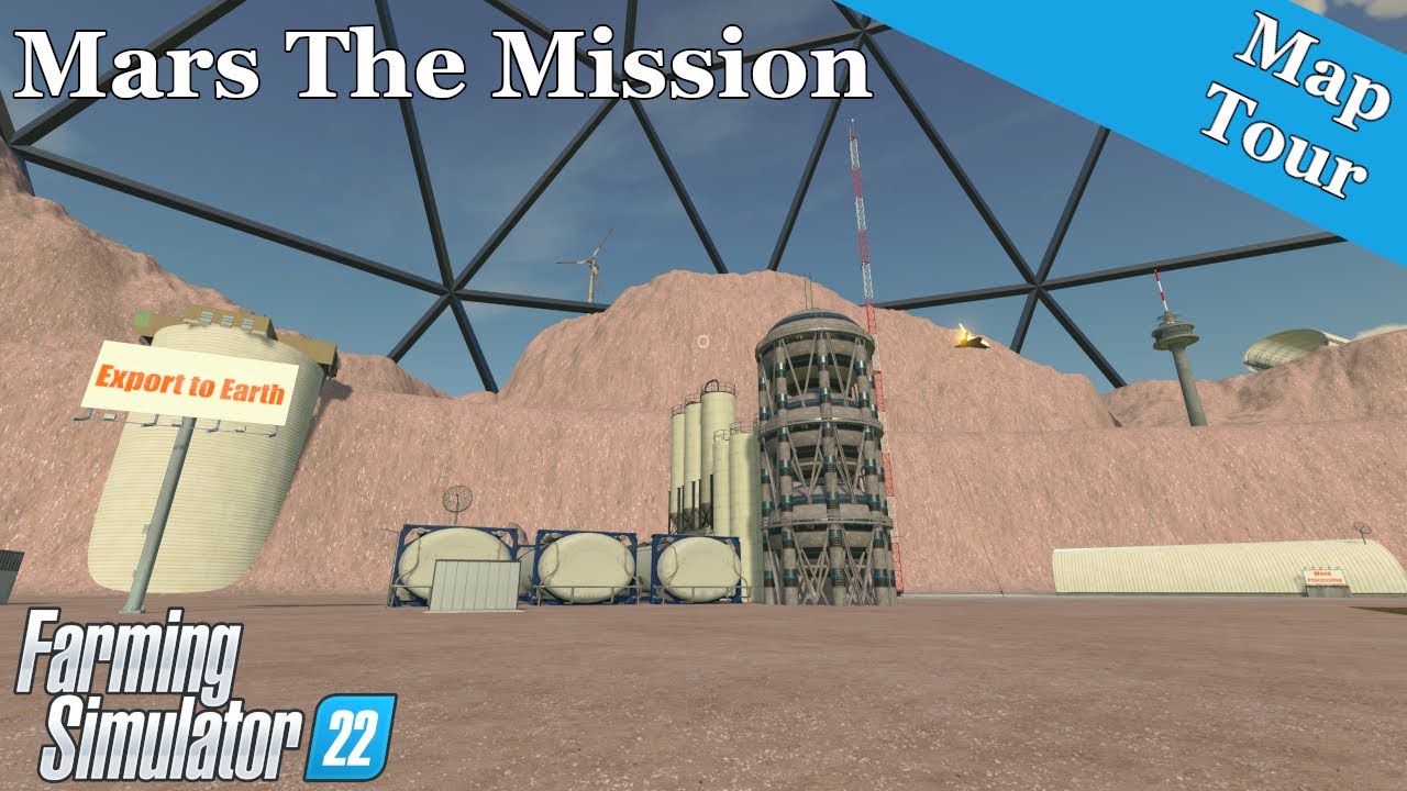 Map Tour | Mars The Mission | Farming Simulator 22 - YouTube