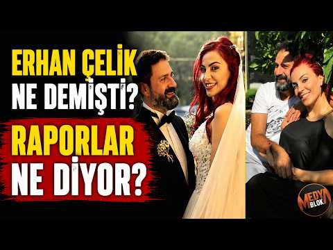 #CANLI Erhan Çelik bağımlılık demişti! Özlem Gültekin'in raporu ortaya çıktı!