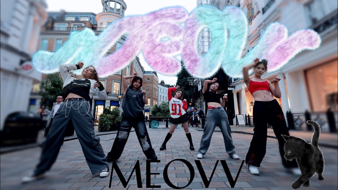 [KPOP IN PUBLIC | ONE TAKE ] MEOVV (미야오) 'MEOW' Dance Cover LONDON UK ...