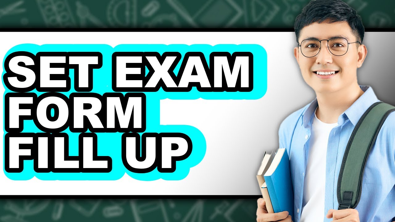 How to Set Exam Form Fill Up (UPDATED) - YouTube