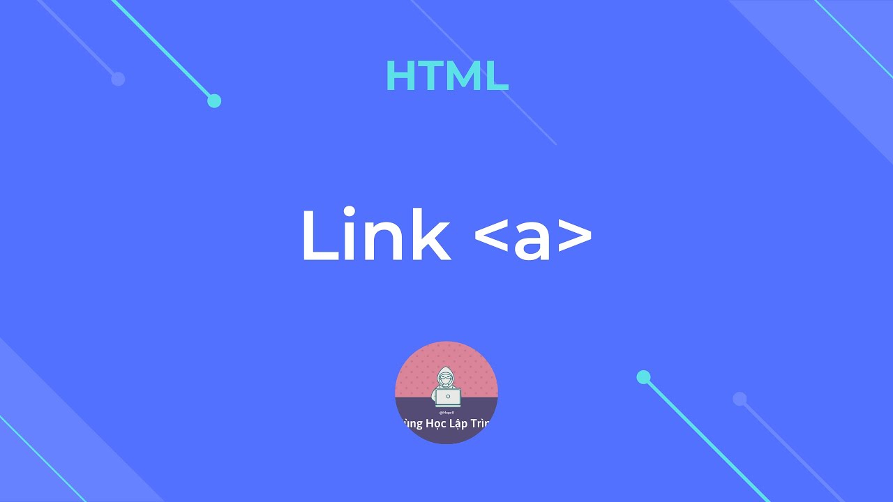 [HTML Bài 4] Thẻ link trong html - YouTube