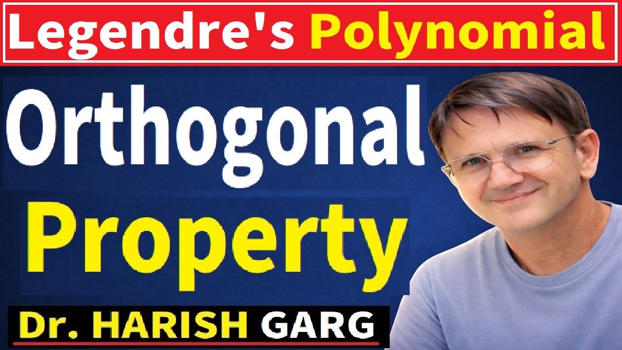 Orthogonal Property of Legendre Polynomial - YouTube