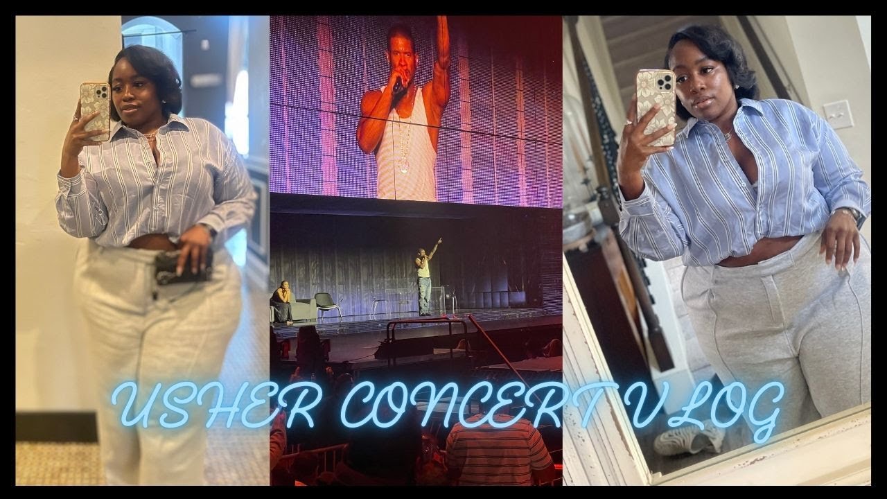 I went to see Usher | Meeting Parents | Birthday Blues Still | Plus ...