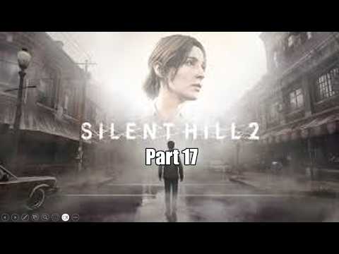 Silent Hill 2 Walkthrough Part 17 (PlayStation 5)