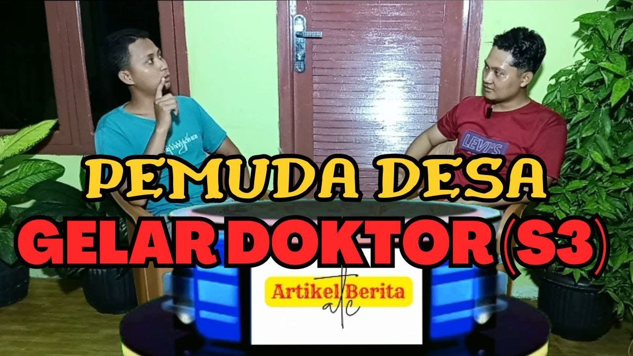A.W. Hidayat, Pemuda Desa dengan Gelar Sarjana Doktor (S3), PENTING GAK ...